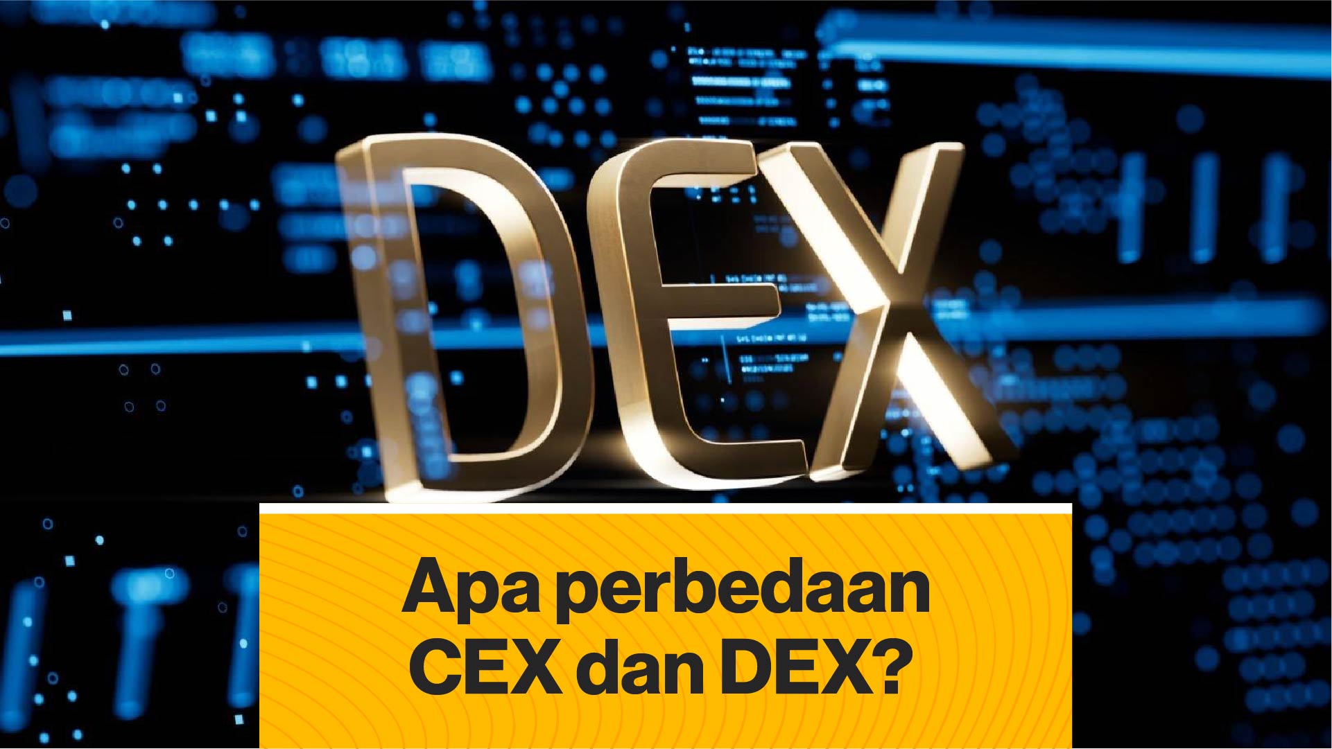 Apa perbedaan CEX (Centralized Exchange) dan DEX (Decentralized ... Apa perbedaan CEX (Centralized Exchange) dan DEX (Decentralized ...